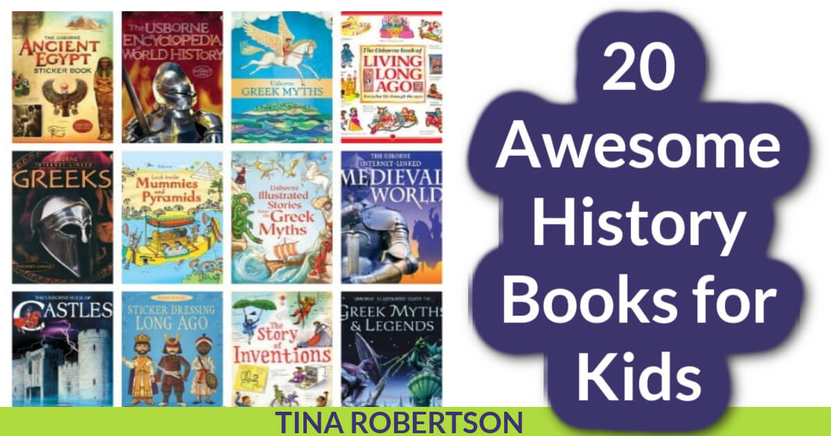 20 Awesome History Books for Kids