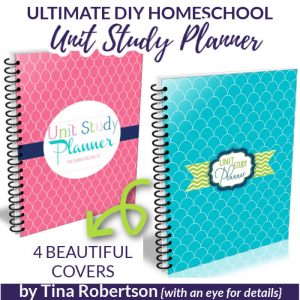 The Ultimate and Beautiful DIY Homeschool Unit Study Planner