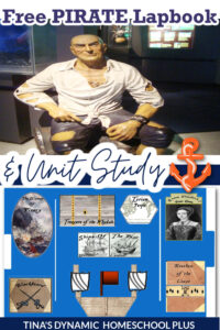 Fun Homeschool Pirate Unit Study Ideas and Free Pirates Lapbook