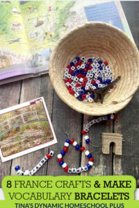 8 France Crafts For Kids And Make Fun Vocabulary Bracelets
