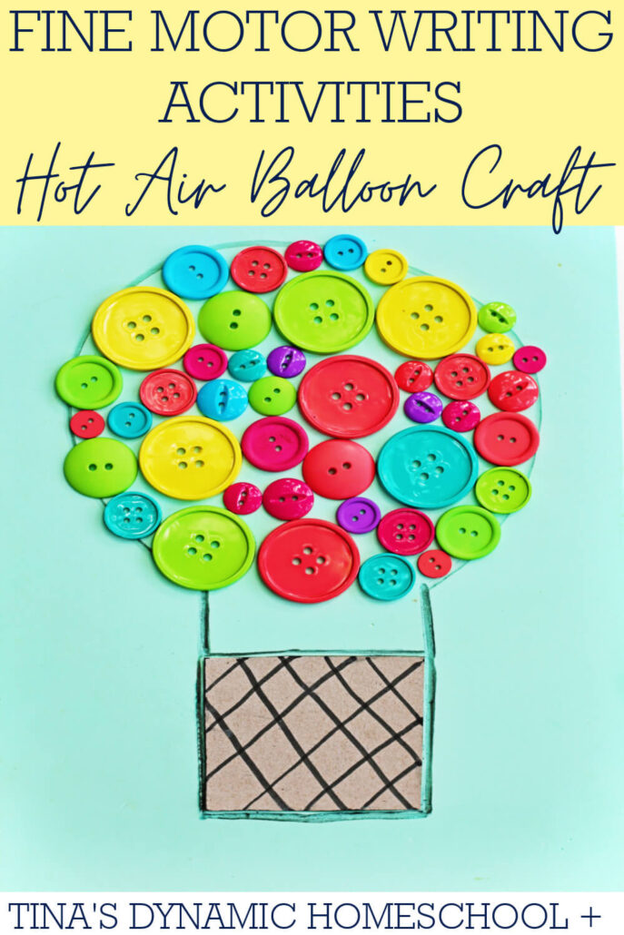 Fine Motor Writing Activities | How to Make a Hot Air Balloon Craft